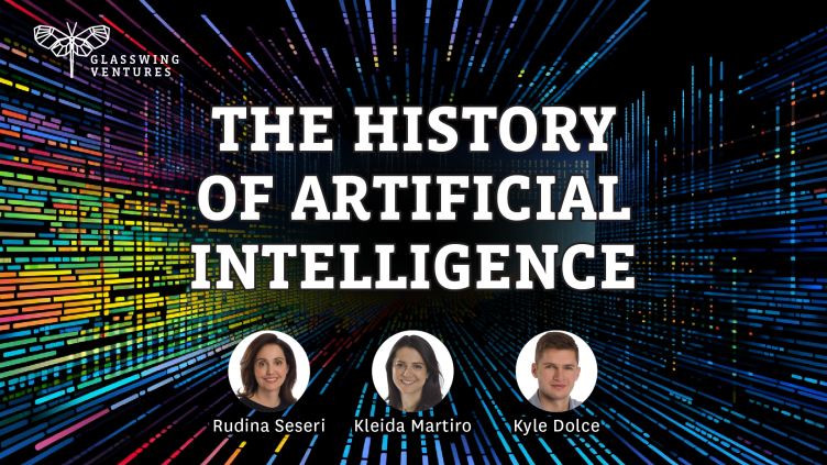 The History Of Artificial Intelligence | Glasswing Ventures